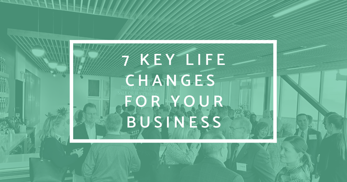 7 Key Life Changes for Your Business