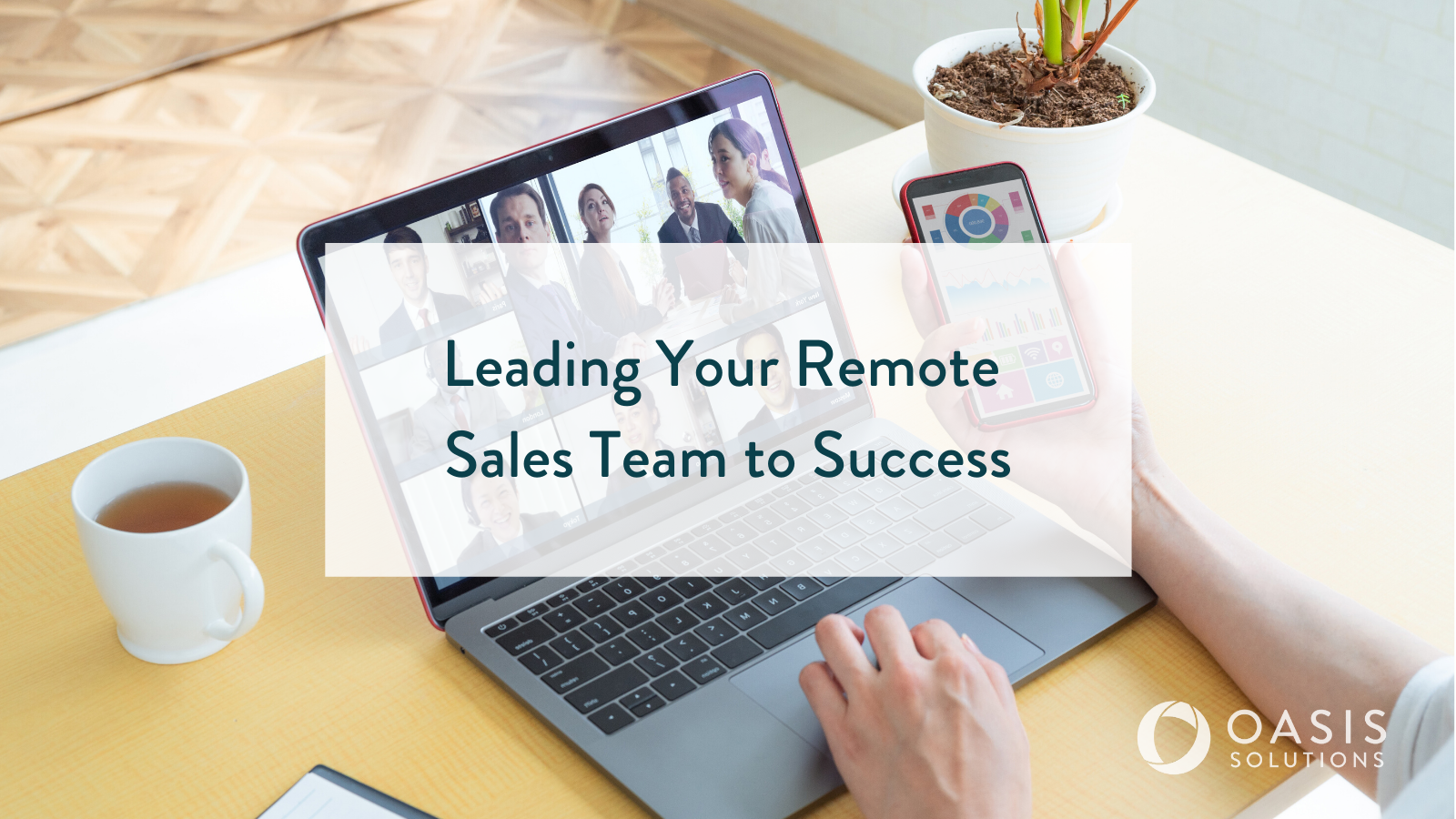 Leading Your Remote Sales Team to Success