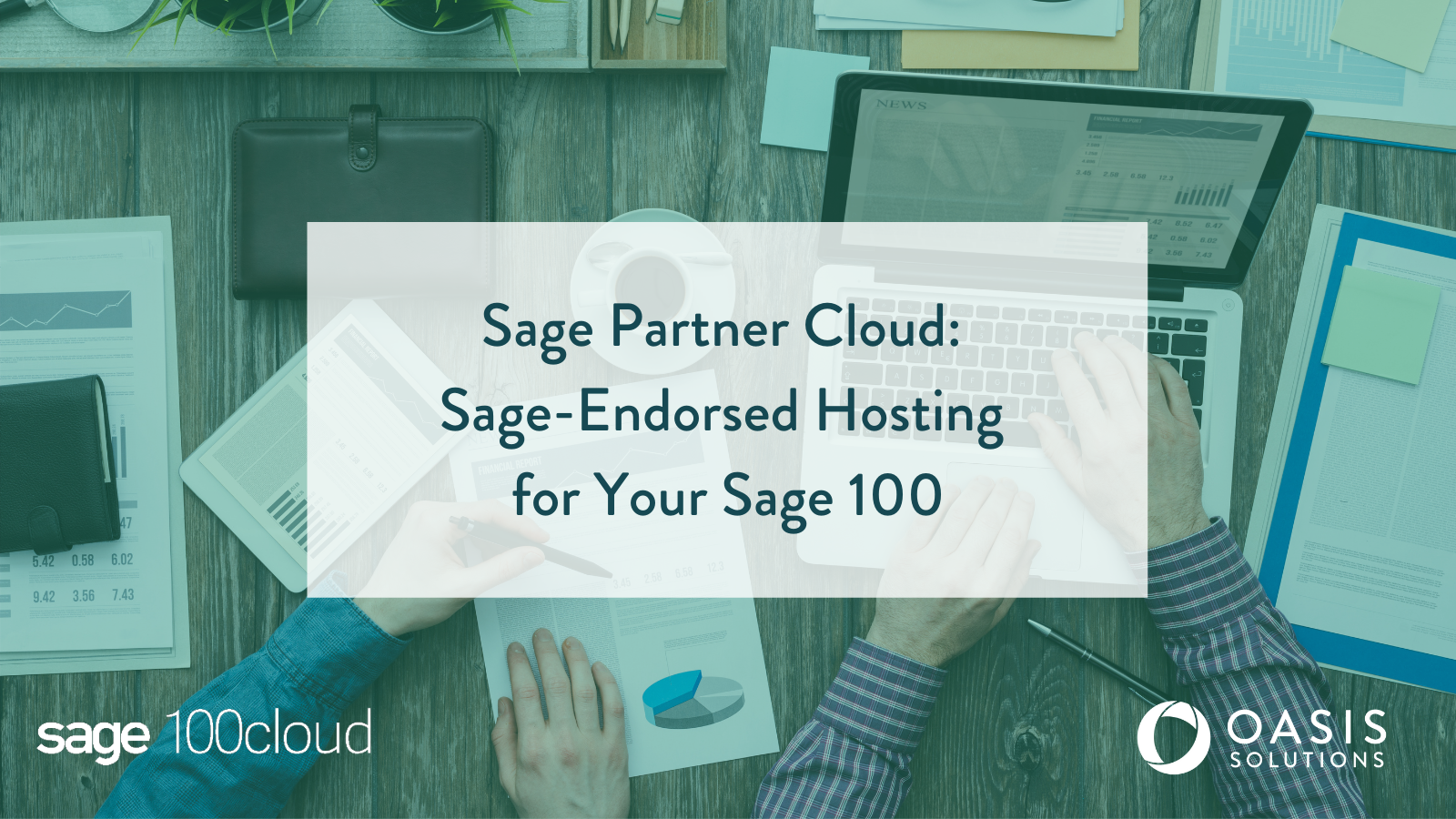 Sage Partner Cloud: Sage-Endorsed Hosting for Your Sage 100